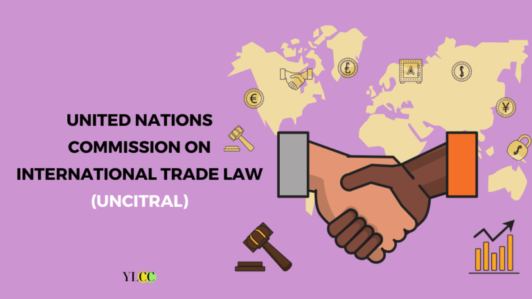 United Nations Commission on International Trade Law (UNCITRAL) - YLCC United Nations Commission on International Trade Law (UNCITRAL) - YLCC
