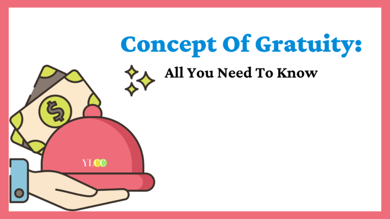 Concept Of Gratuity Under Labour Law: All You Need To Know - YLCC