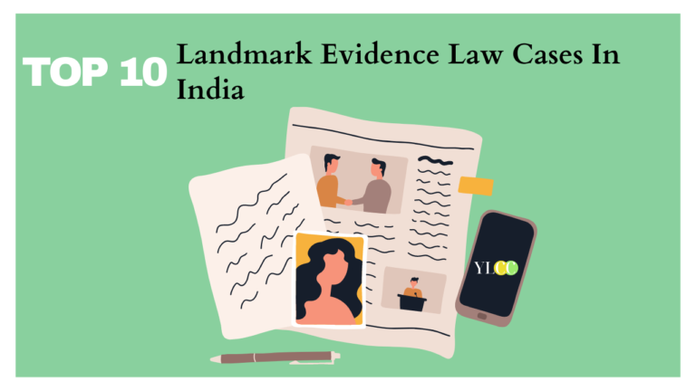 10 Landmark Cases on Evidence Law - YLCC
