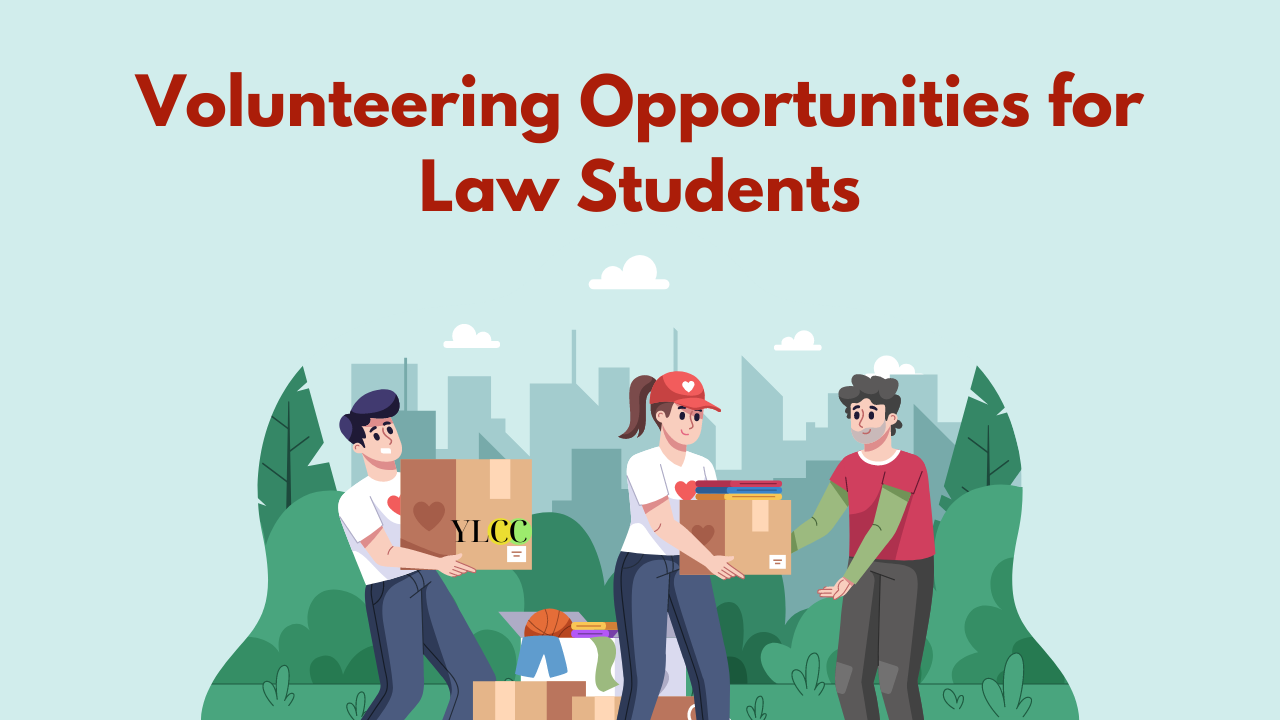 Volunteering Opportunities for Law Students! - YLCC